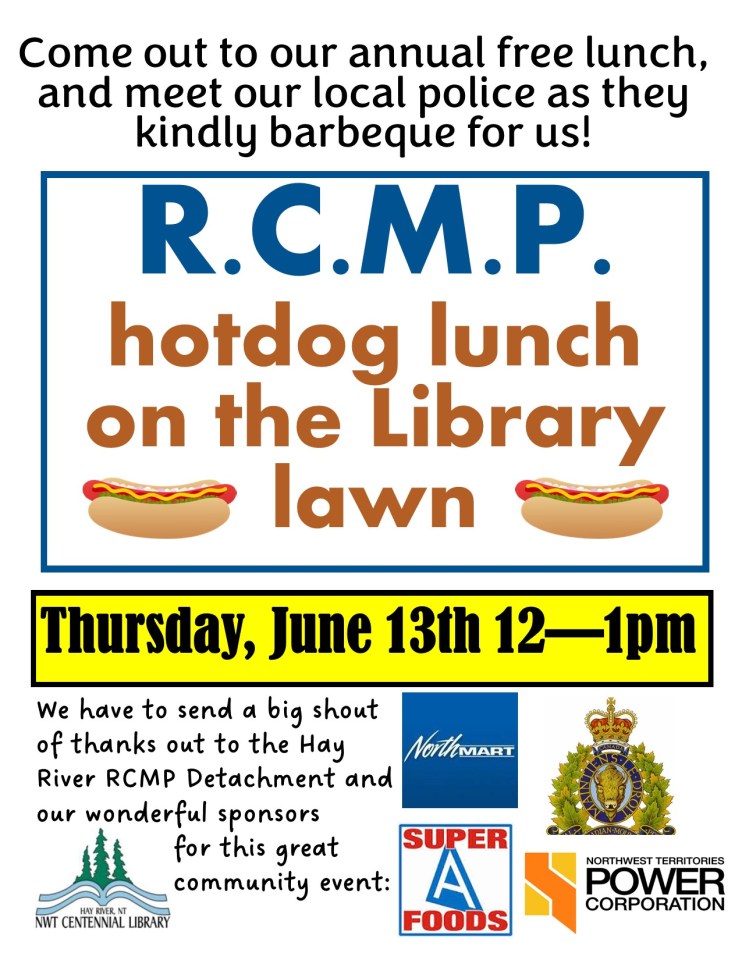 RCMP Hot Lunch – Hay River | Cabin Radio