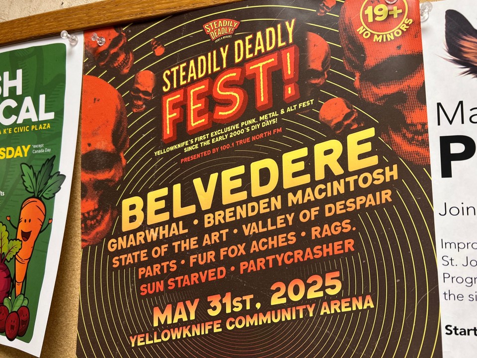 Steadily Deadly Fest to melt some faces in Yellowknife